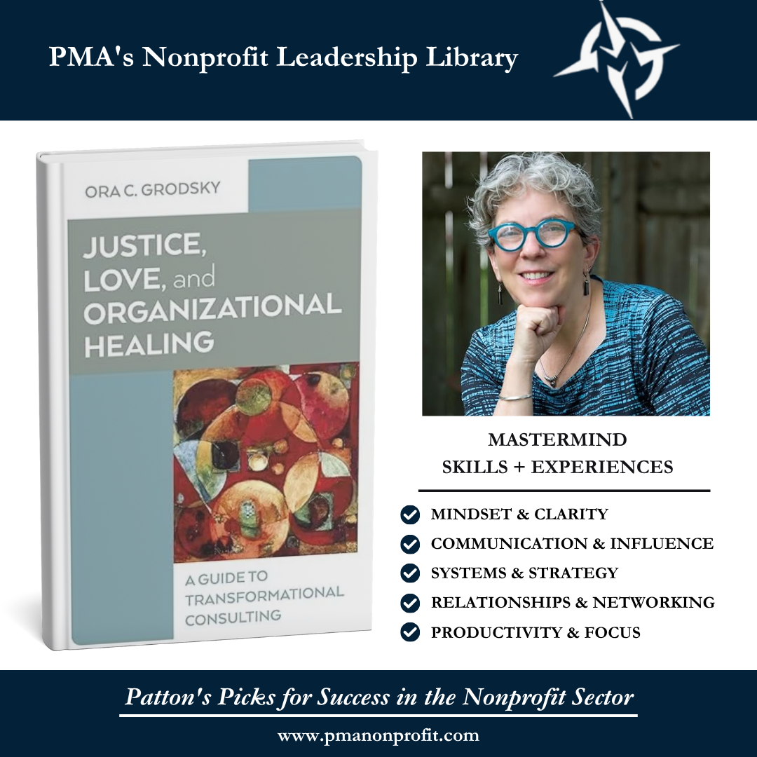 Patton’s Pick: Justice, Love, and Organizational Healing